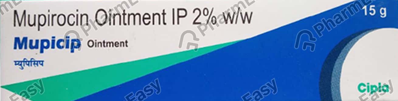 Mupicip 2 %W/W Ointment (15): Uses, Side Effects, Price & Dosage ...