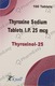 Thyrocare 25 MCG Tablet (100): Uses, Side Effects, Price & Dosage ...