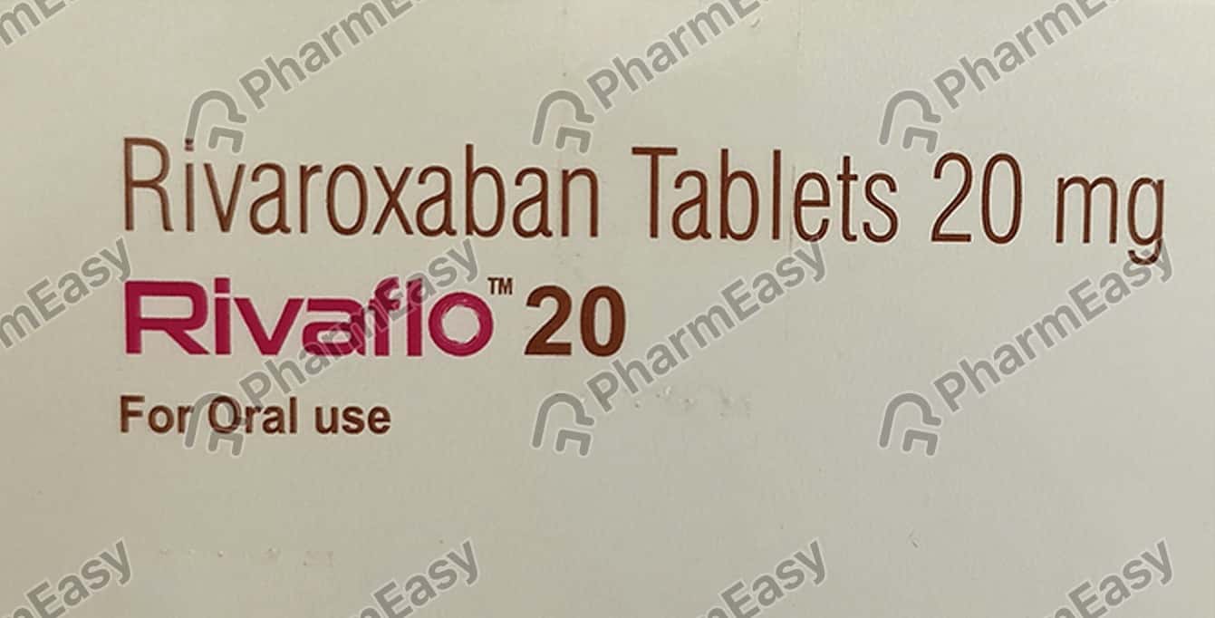 Rivaxa 20 MG Tablet (14): Uses, Side Effects, Price, Dosage ...