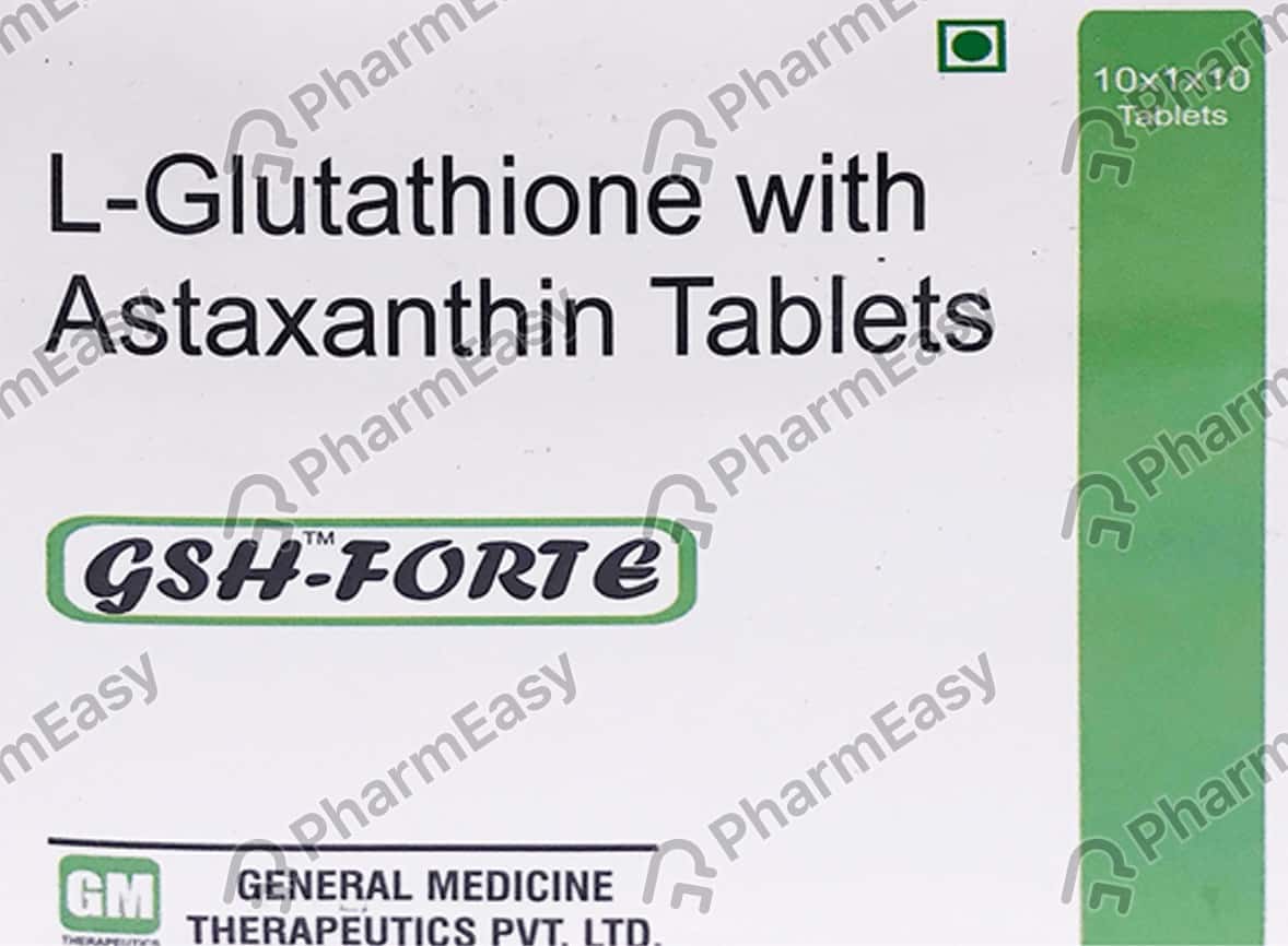 Buy Gsh Forte Strip Of 10 Tablets Online & Save Up to 24% at PharmEasy
