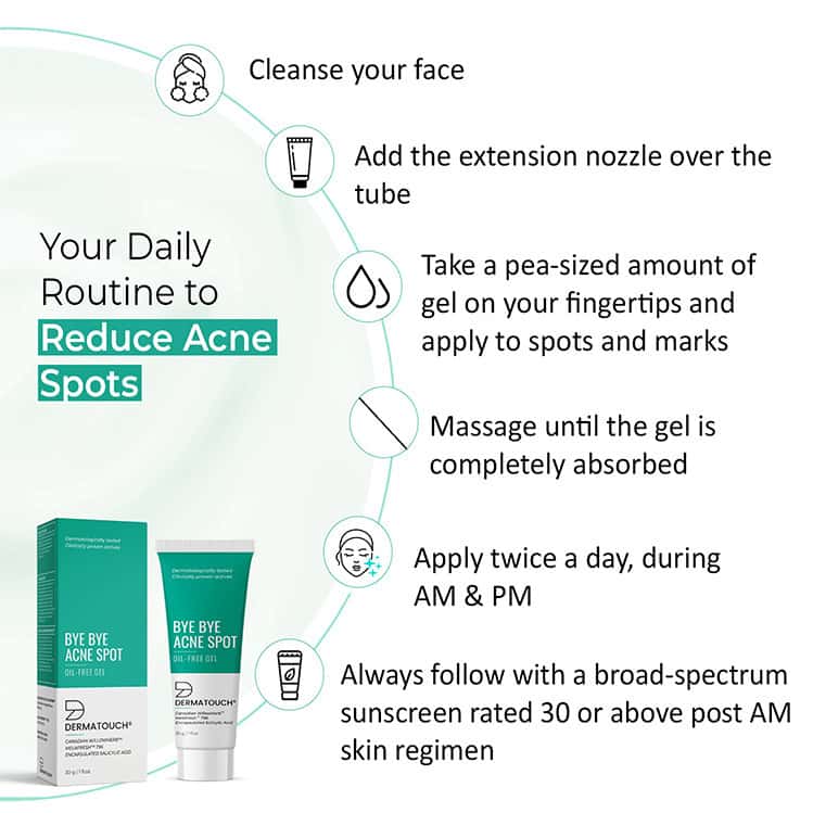 Buy DERMATOUCH BYE BYE ACNE SPOT OIL FREE GEL FOR ACNE (ALL SKIN) - 30G ...