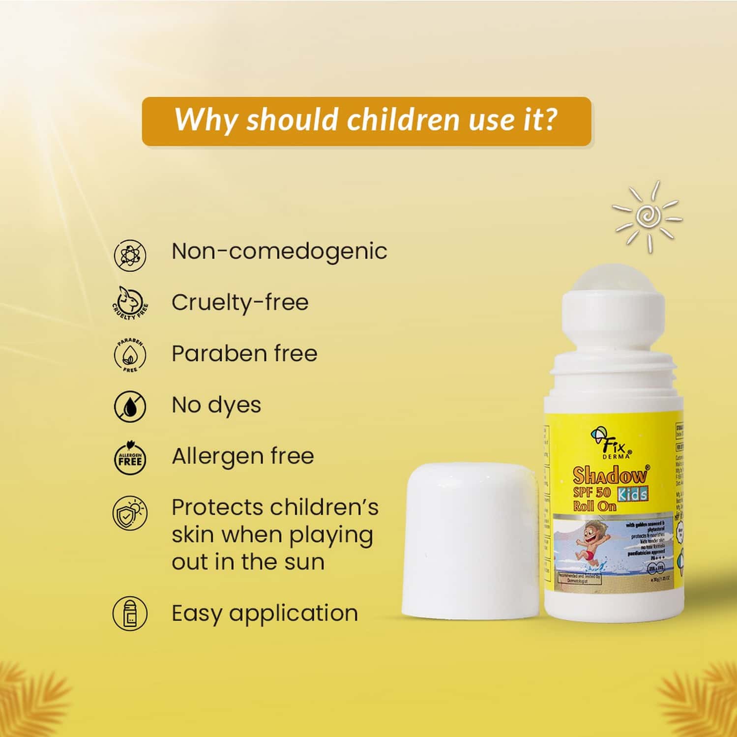Buy FIXDERMA SHADOW SPF 50 KIDS ROLL ON, SUNSCREEN FOR KIDS - 30GM ...