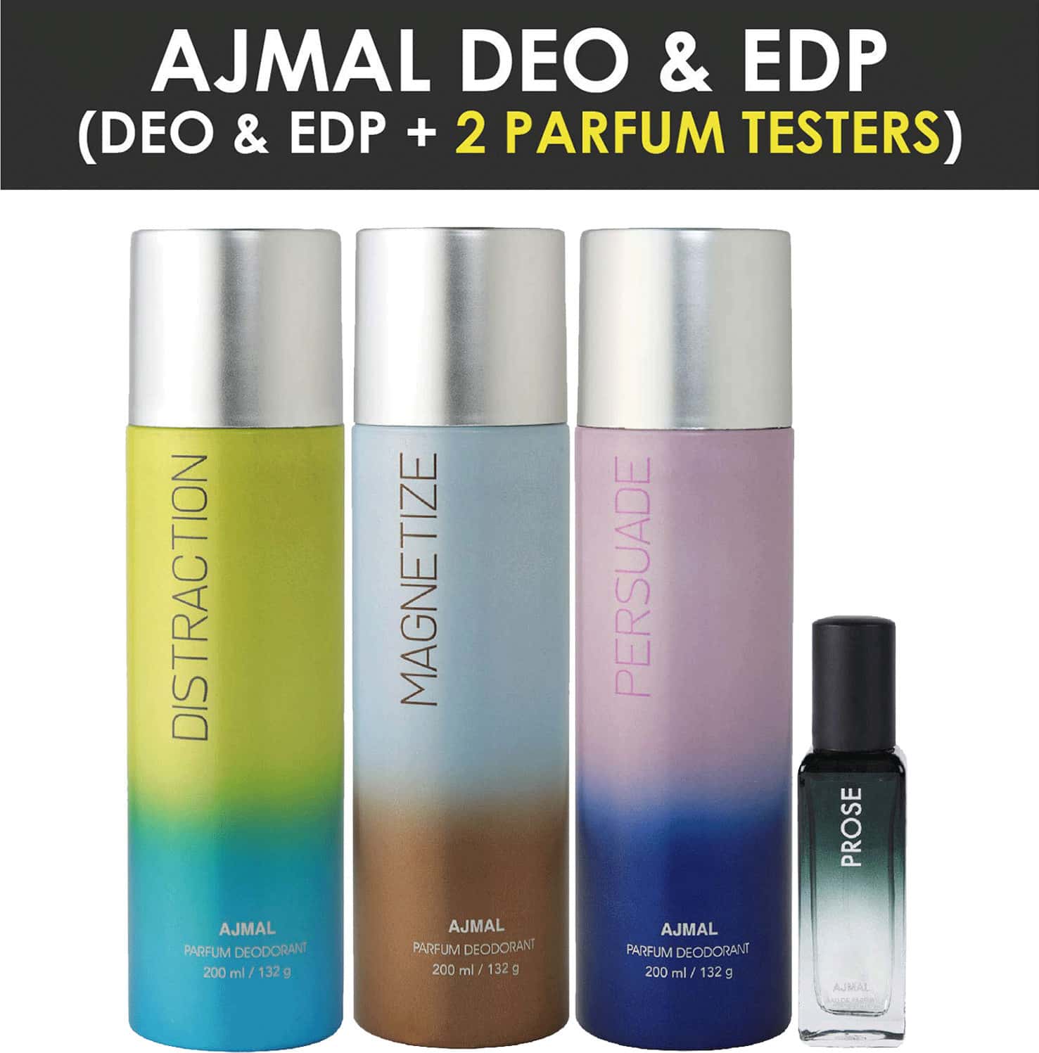 Buy AJMAL DISTRACTION & MAGNETIZE & PERSUADE DEO EACH 200ML & PROSE EDP ...