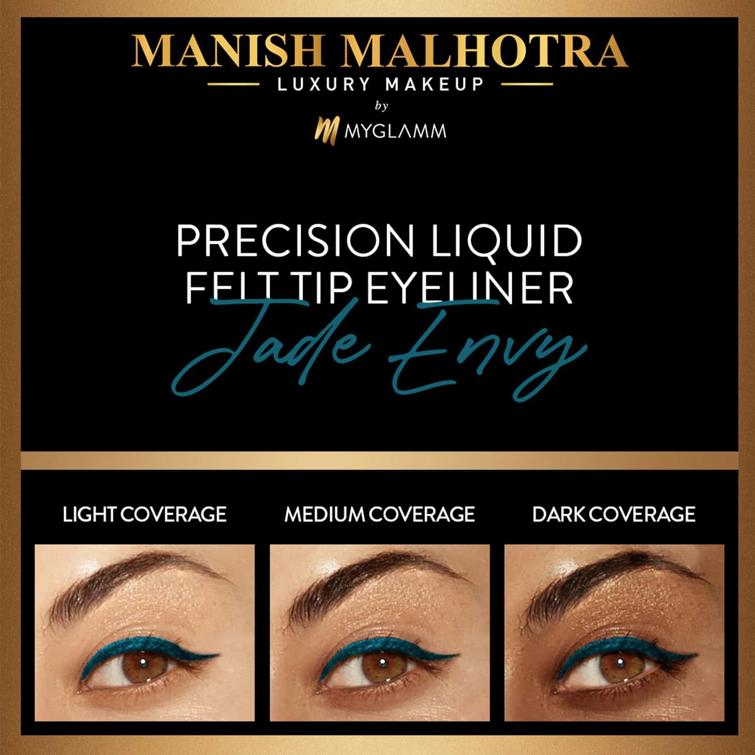 Buy MANISH MALHOTRA BEAUTY BY MYGLAMM PRECISION LIQUID EYELINER-JADE ...
