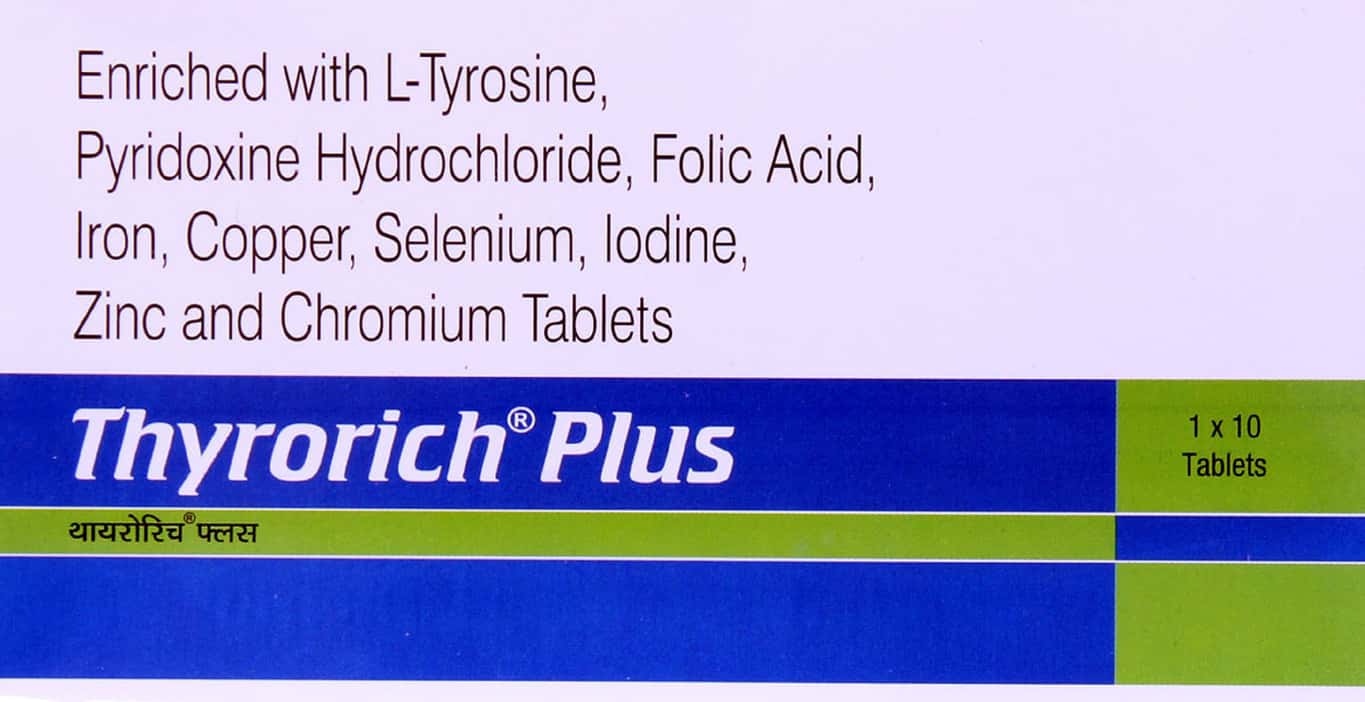 Buy Thyrorich Plus Strip Of 10 Tablets Online & Save Up to 24% at PharmEasy